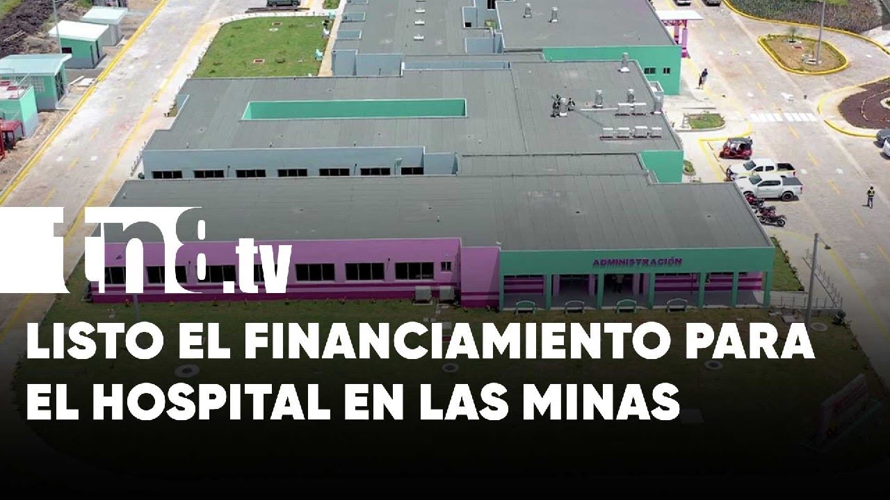 Ya está listo el financiamiento para el histórico Hospital en Las Minas ...