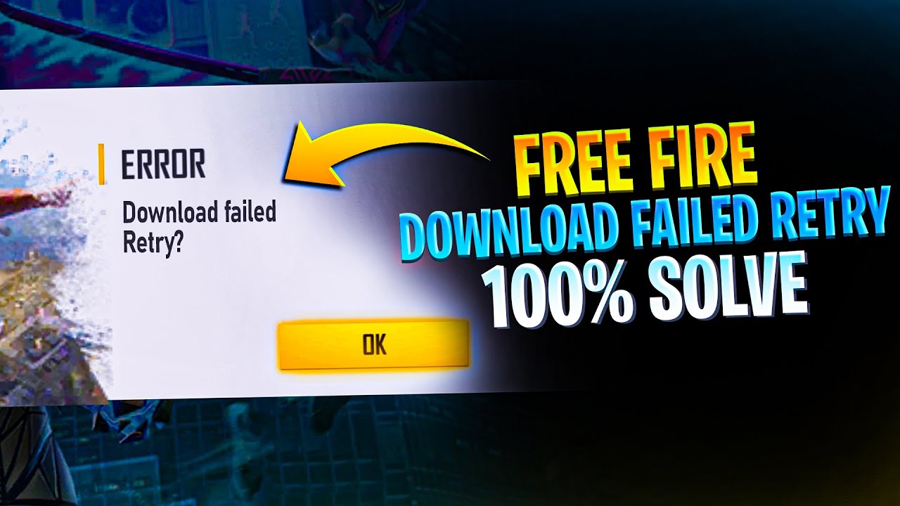 How to solve download failed retry in free fire 2022 | Free fire ...