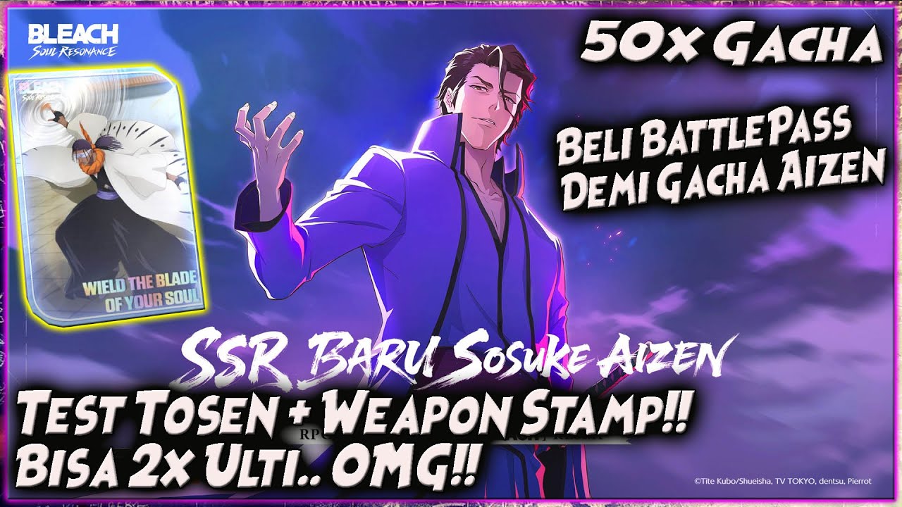 AIZEN! 50x GACHA & BELI BATTLE PASS - Test TOSEN + STAMP "BISA 2x ULTI ...