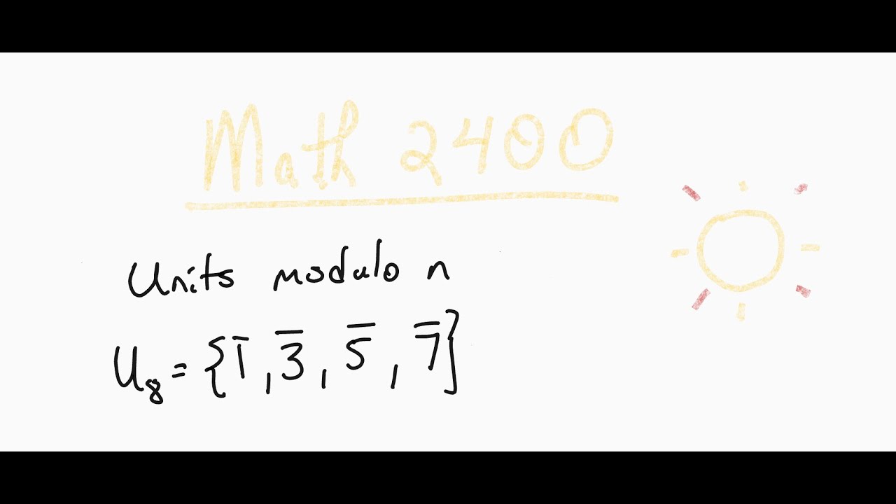 Math 2400 - units modulo m - YouTube