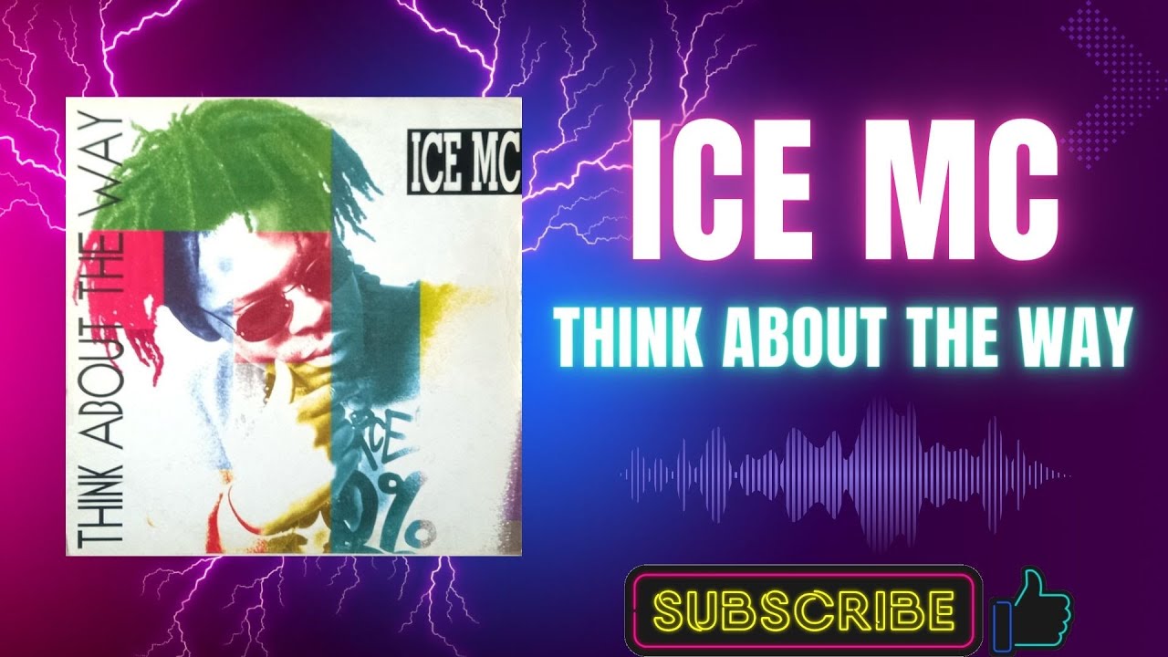ICE MC - Think About The Way | MAXVINILOS
