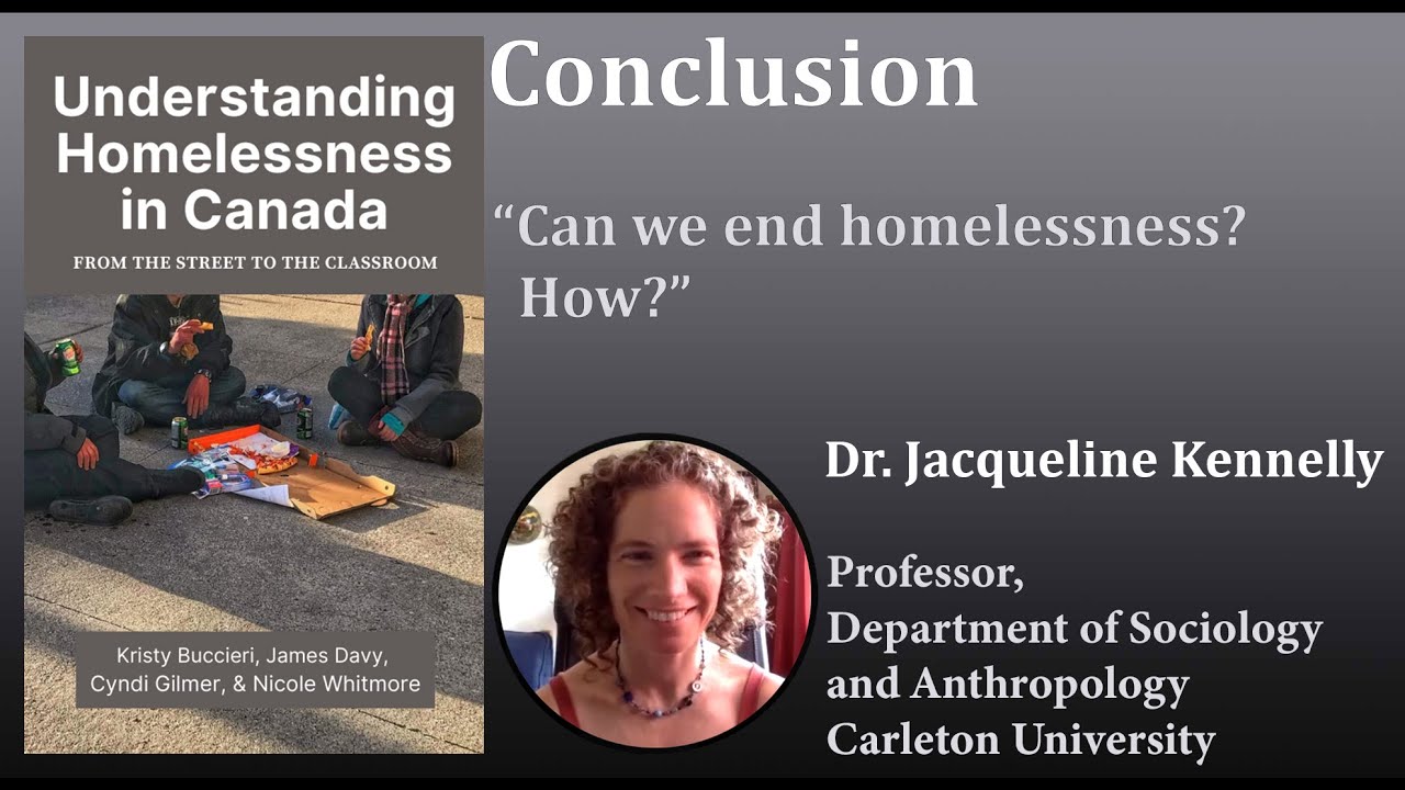 Conclusion - Dr. Jacqueline Kennelly: Can we end homelessness? How ...