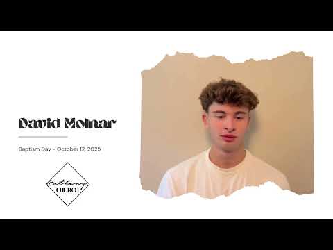 David Molnar - Baptism Video