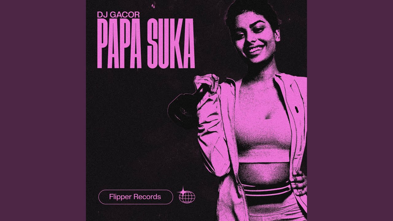 Papa Suka Youtube