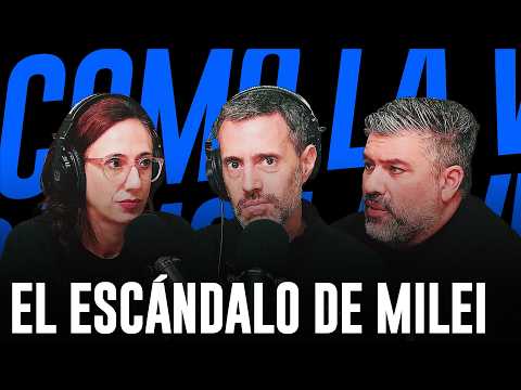 EL ESCÁNDALO DE MILEI | PROGRAMA COMPLETO de CÓMO LA VES