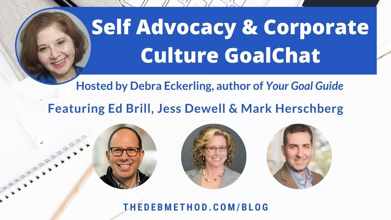 Self Advocacy & Corporate Culture with Ed Brill, Jess Dewell & Mark ...