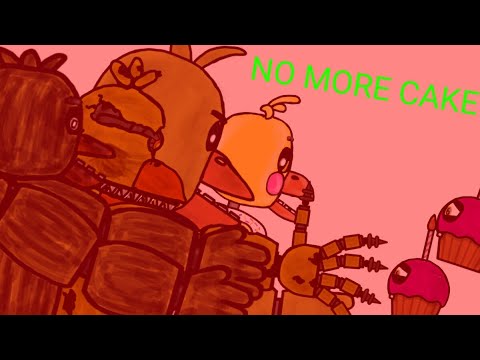 (DC2FNAF) NO MORE CAKE ( younger version) - YouTube