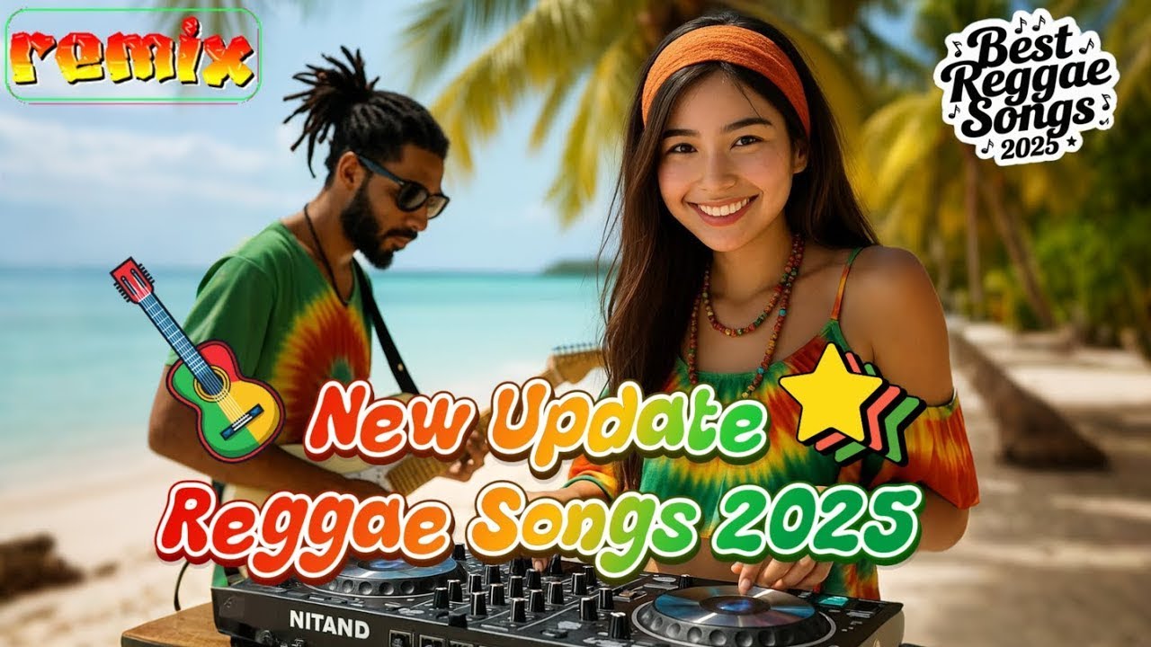 Slow Reggae Hits 2025 Best Playlist for Easy Listening 🏆 Road Trip Song ...