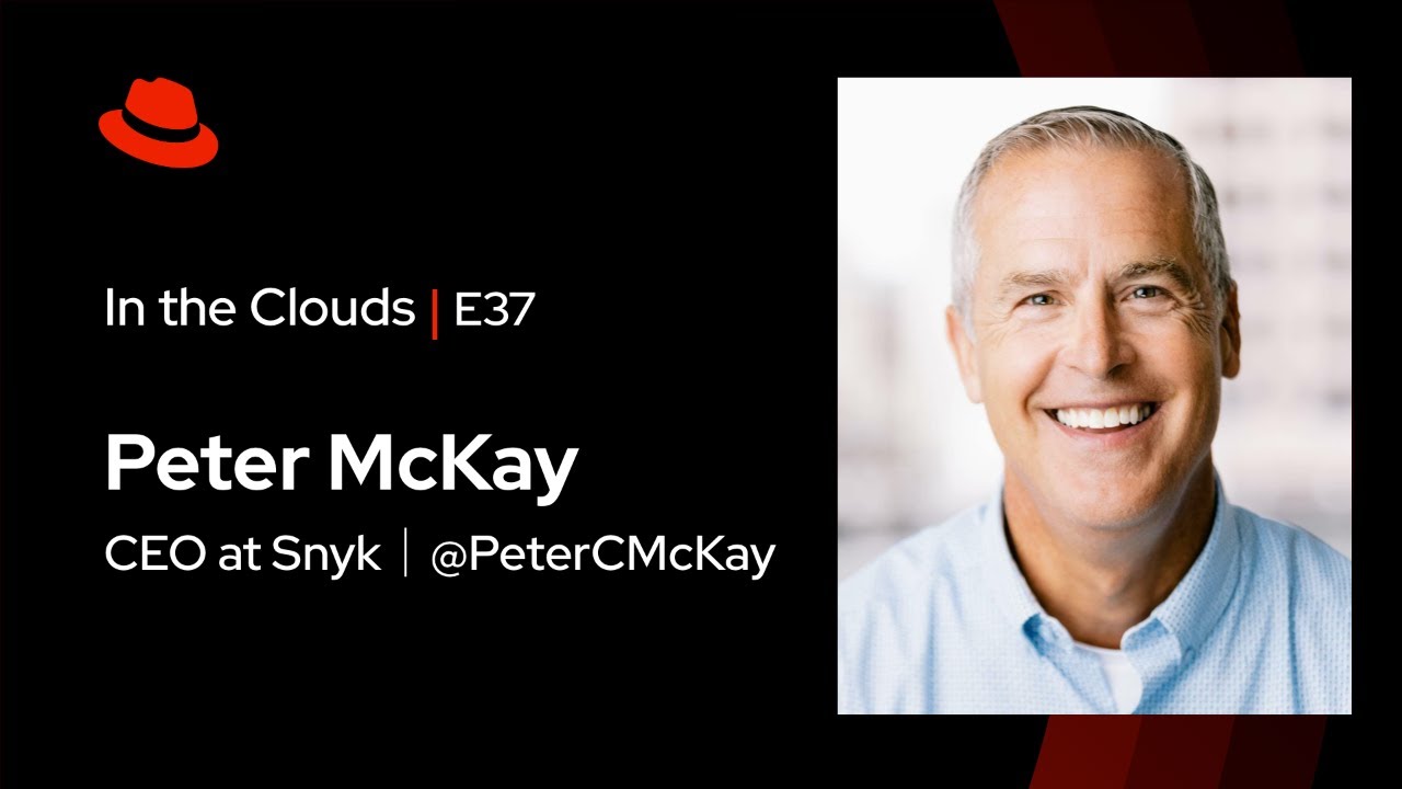 In the Clouds (E22) | Snyk Security with CEO Peter McKay - YouTube