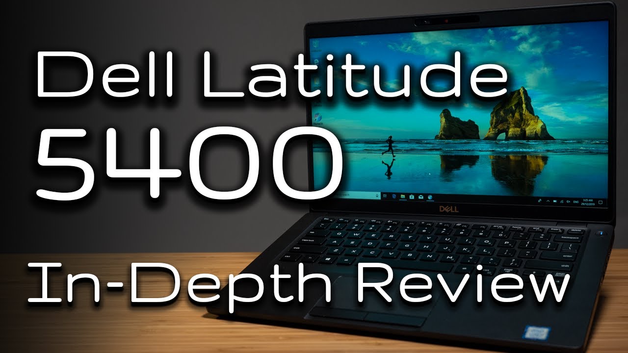 Dell Latitude 5400 In Depth Review YouTube