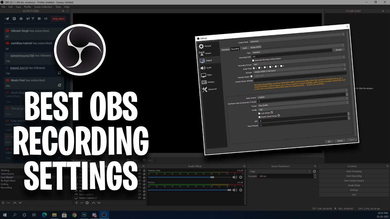 Best OBS Settings For Recording 2021 | 1080p 60FPS - YouTube