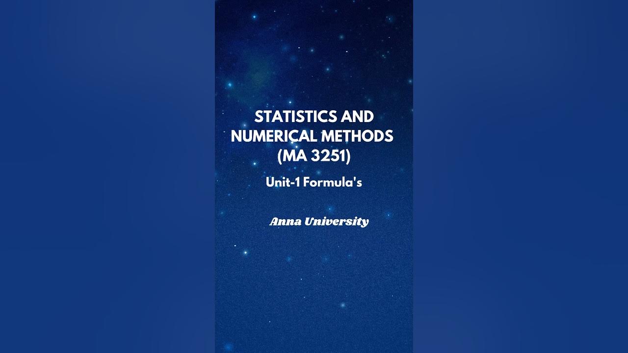 Statistics and Numerical Methods (MA3251)| Unit-1 | Formula's#annauniversity # ...