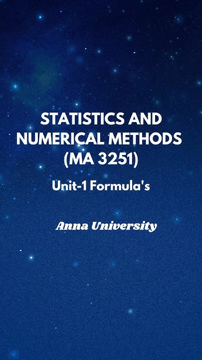 Statistics and Numerical Methods (MA3251)| Unit-1 | Formula's#annauniversity # ...
