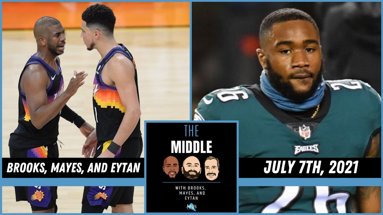 Wednesday July 7th, 2021 | The Middle with Barrett Brooks, Harry Mayes ...