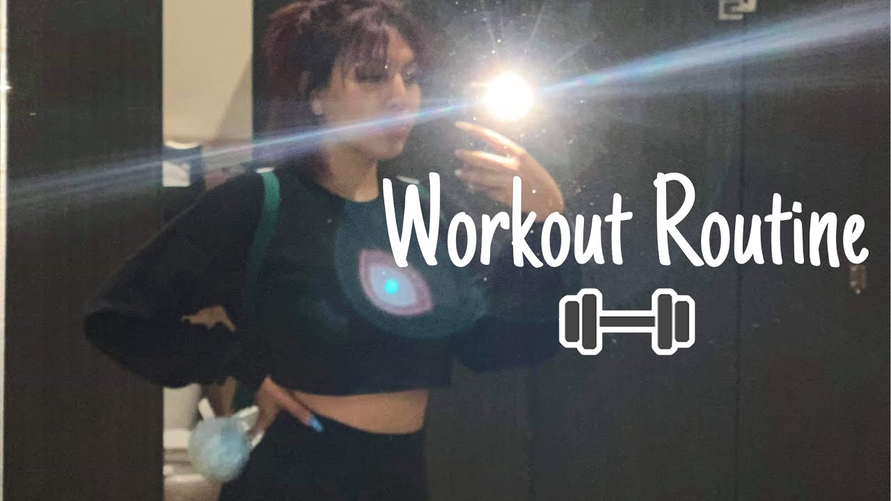 My Gym Workout Routine Youtube