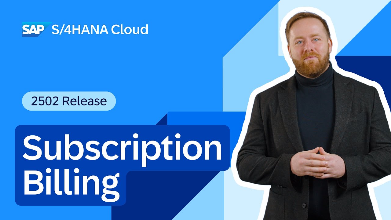 SAP Subscription Billing with SAP S/4HANA Cloud Public Edition 2502 ...