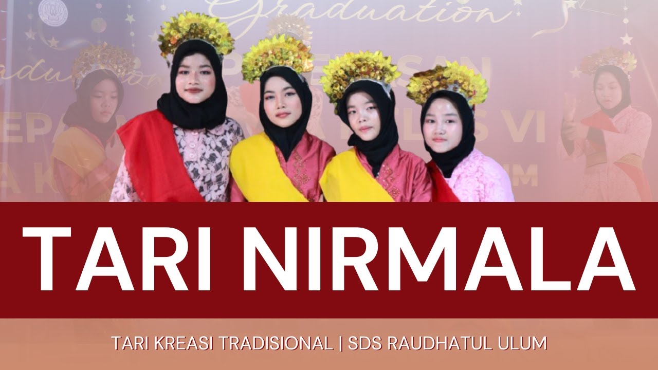 TARI KREASI NIRMALA | SDS RAUDHATUL ULUM - YouTube