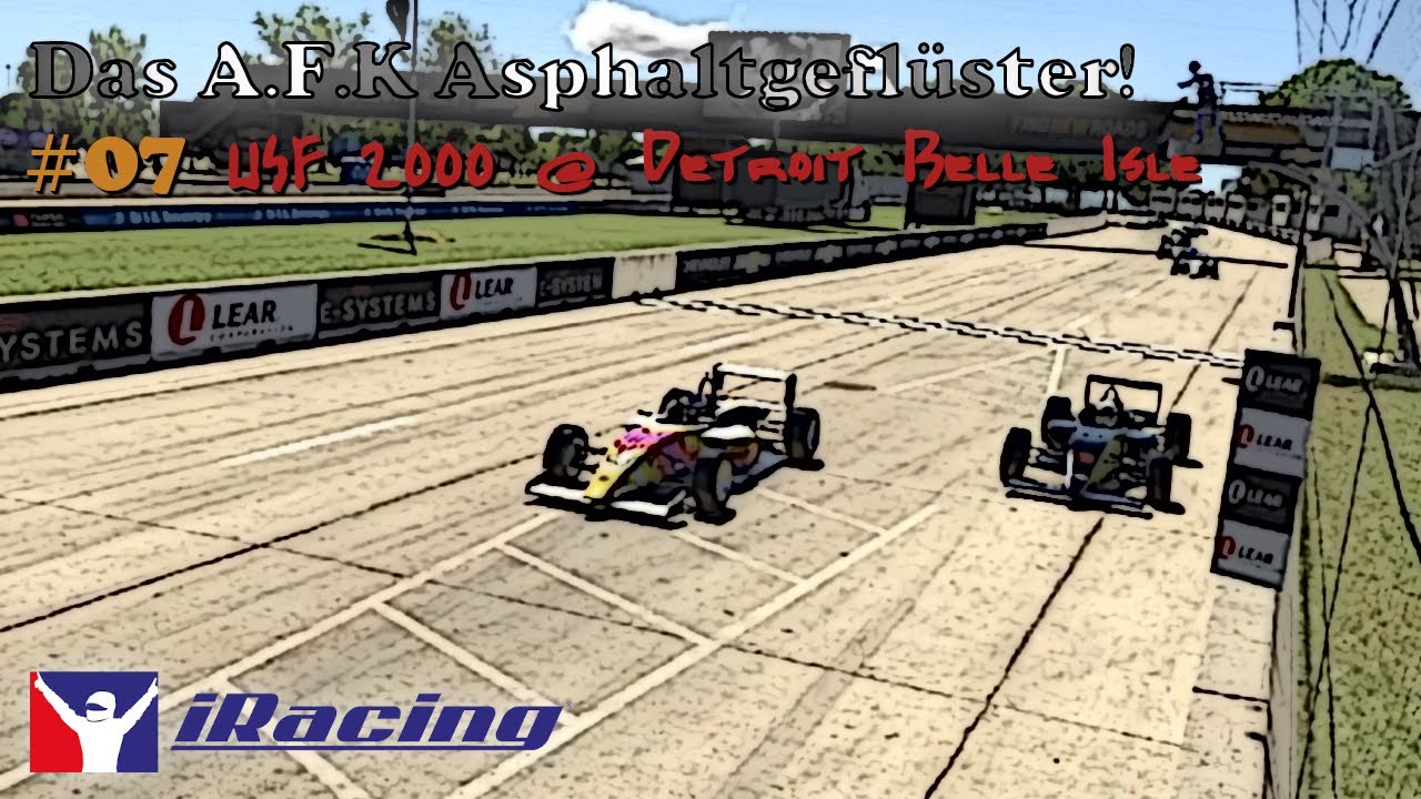 Asphaltgeflüster! #007 - Daniel - iRacing (VR) - USF2000 @ Detroit ...