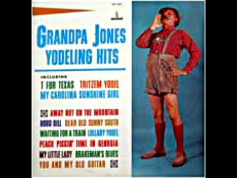 Yodeling Hits [1963] - Grandpa Jones - YouTube Music