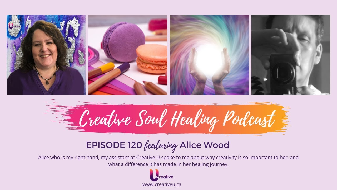 Episode 120 featuring Alice Wood: Follow Your Heart - YouTube