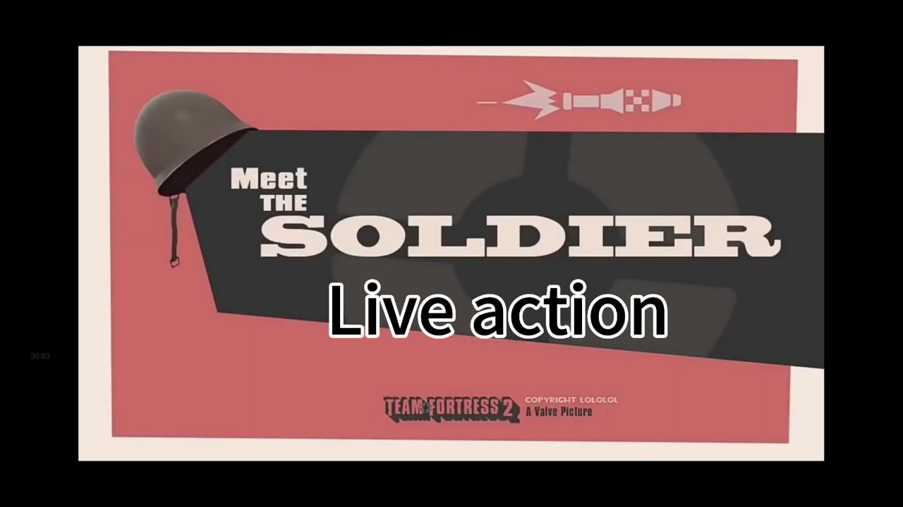 Meet the soldier (live action)#tf2 - YouTube