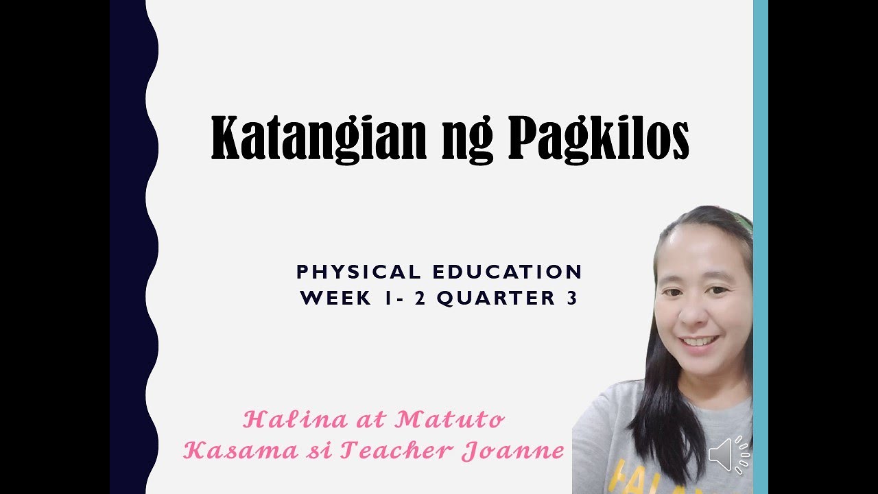 KATANGIAN NG PAGKILOS GRADE 1 PE Q3 WEEK1 2 - YouTube