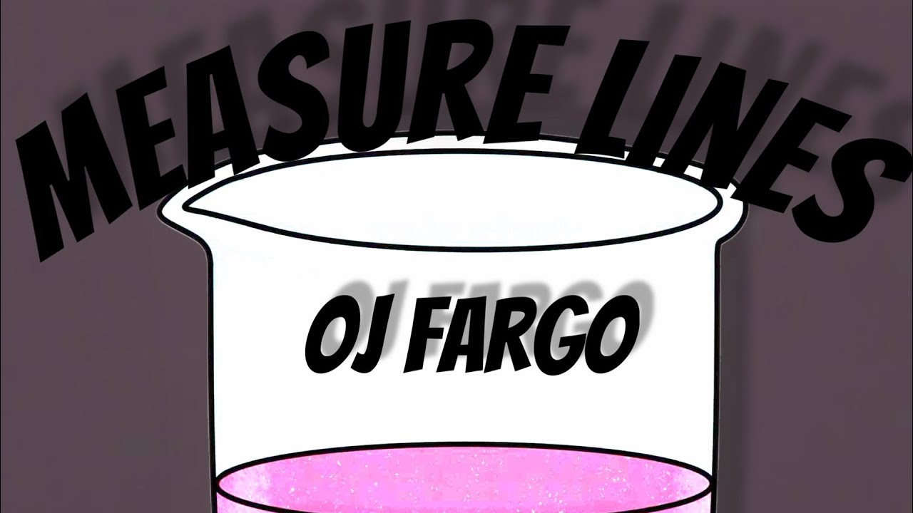 OJ Fargo - Measure Lines - YouTube