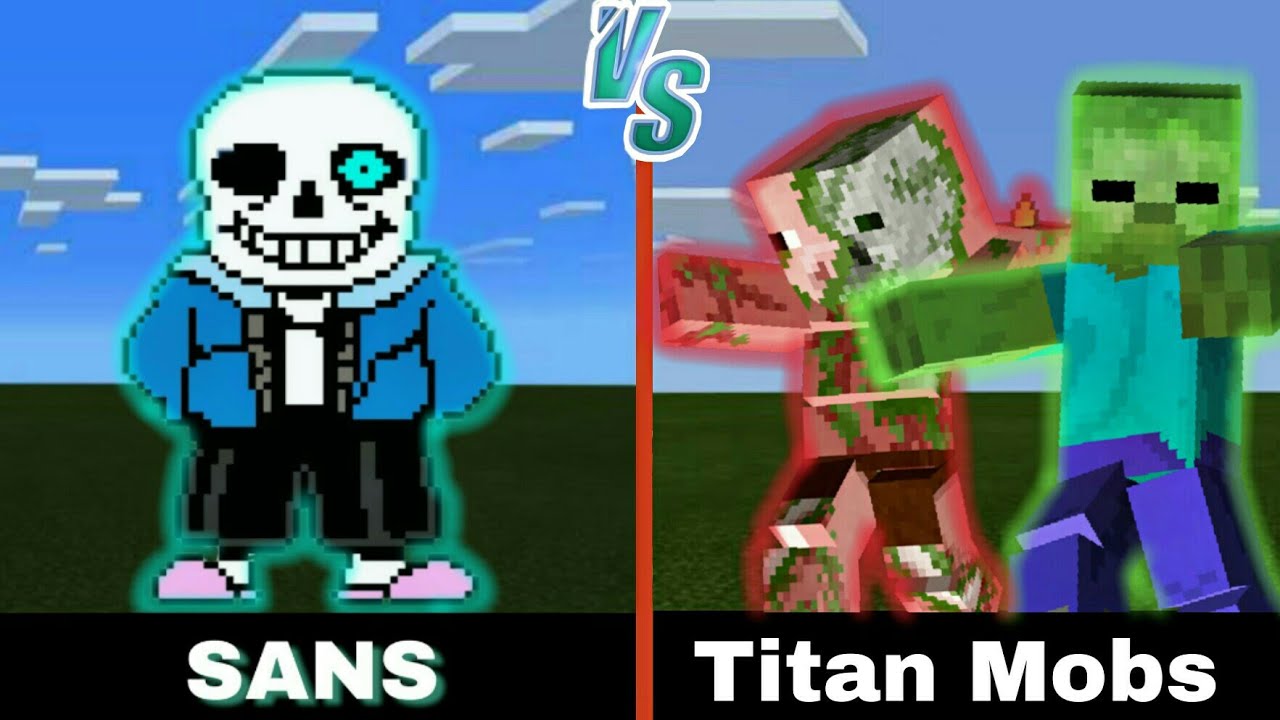 Sans vs. Titan Mobs | Minecraft (INTENSE!) - YouTube