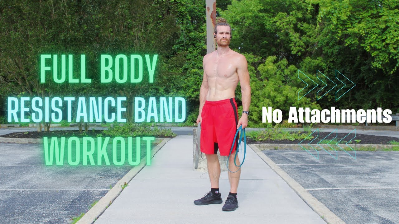 Amazing Resistance Band Full Body Workout (No Attachments) - YouTube