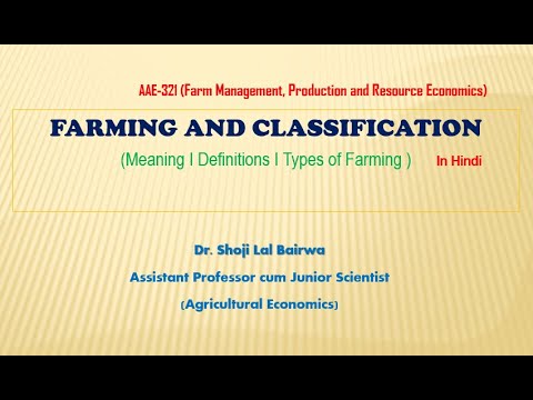 Lecture 11 I Types of Farming I Systems of Farming I Farming I ...
