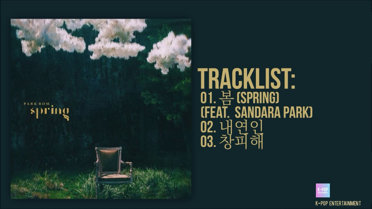 Park Bom - "Spring" | 1st Single Album — TRACKLIST - YouTube