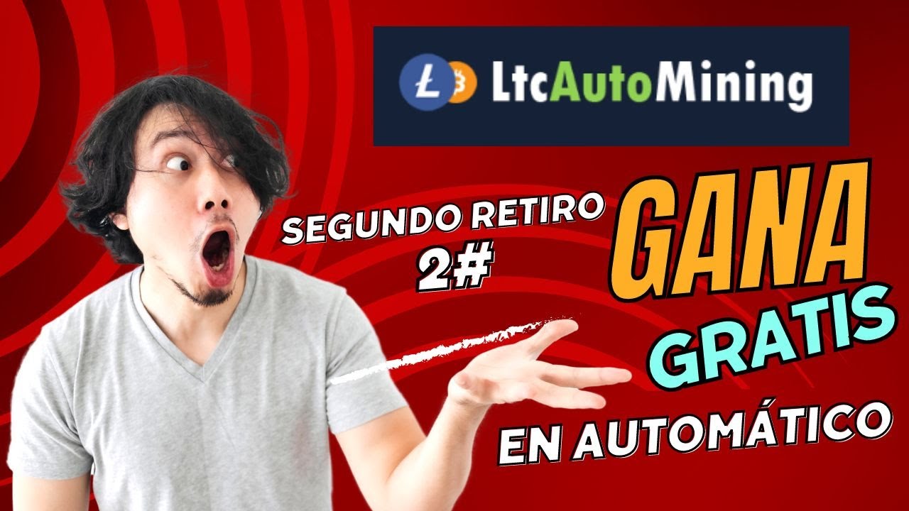 ltcautomining-si-paga-retiro-2-por-31-dolares-youtube