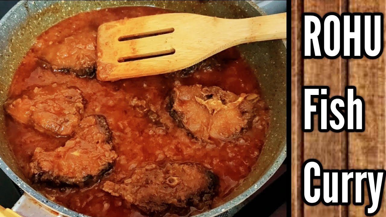 Rohu Fish Curry | Very Easy Recipe | Very Tasty - YouTube