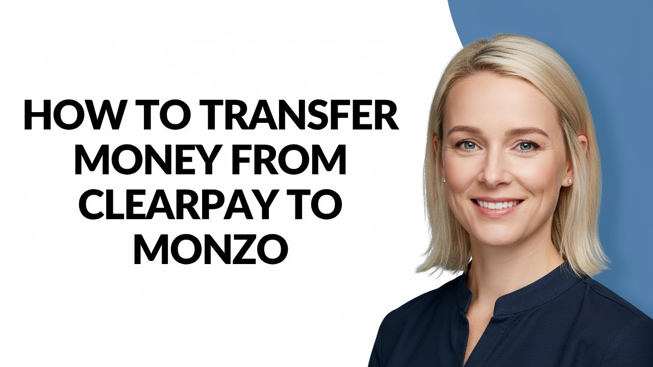 HOW TO TRANSFER MONEY FROM CLEARPAY TO MONZO - Julia'sTutorials - YouTube