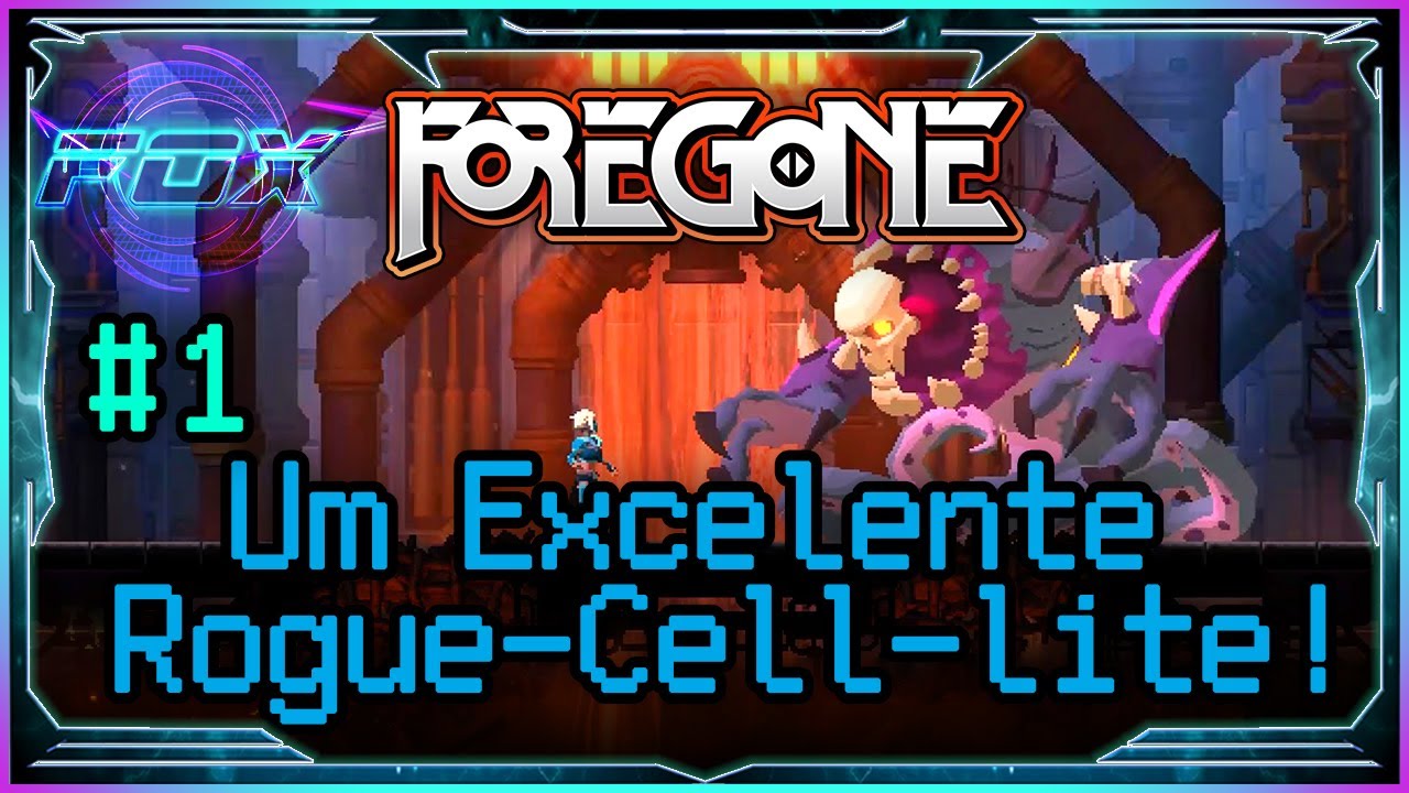 #1 Um Excelente Rogue-Cell-lite! - Foregone - YouTube