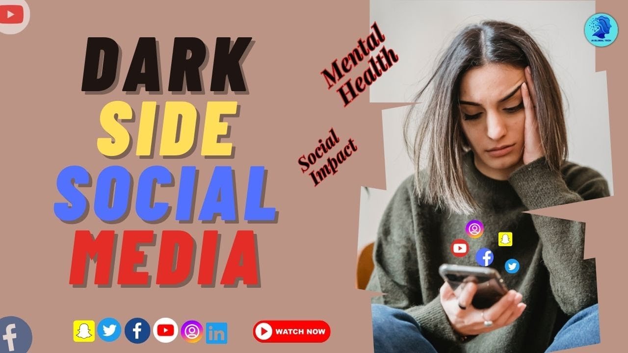 Dark Side of Social Media | Exploring The Impact of Social Media on ...