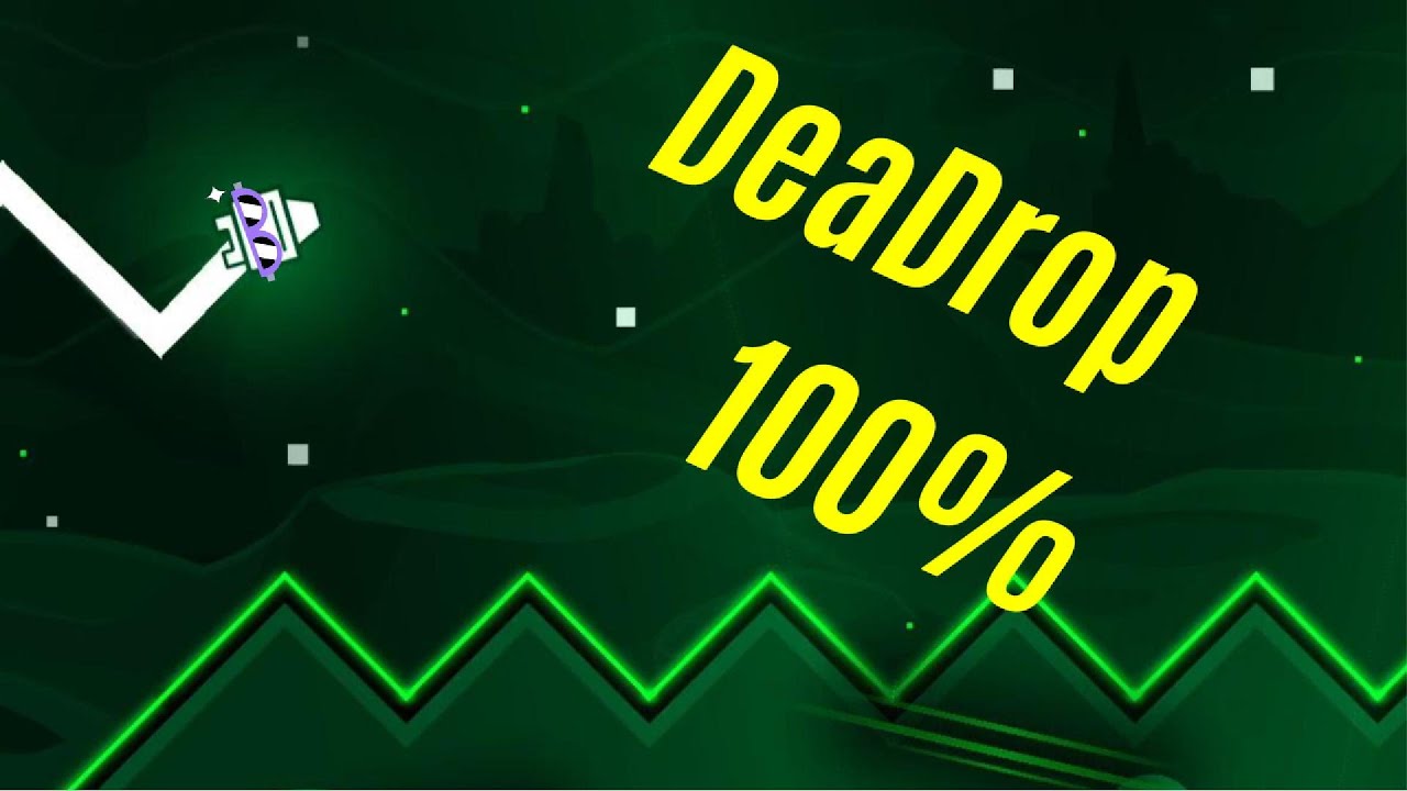 DeaDrop 100% 18th demon (read description) - YouTube