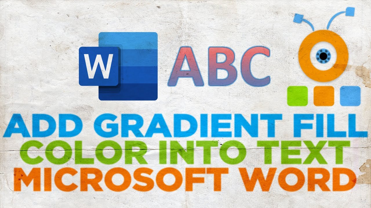 How To Add Gradient Fill Color Into Text In Word YouTube How To Add Gradient Fill Color Into Text In Word YouTube
