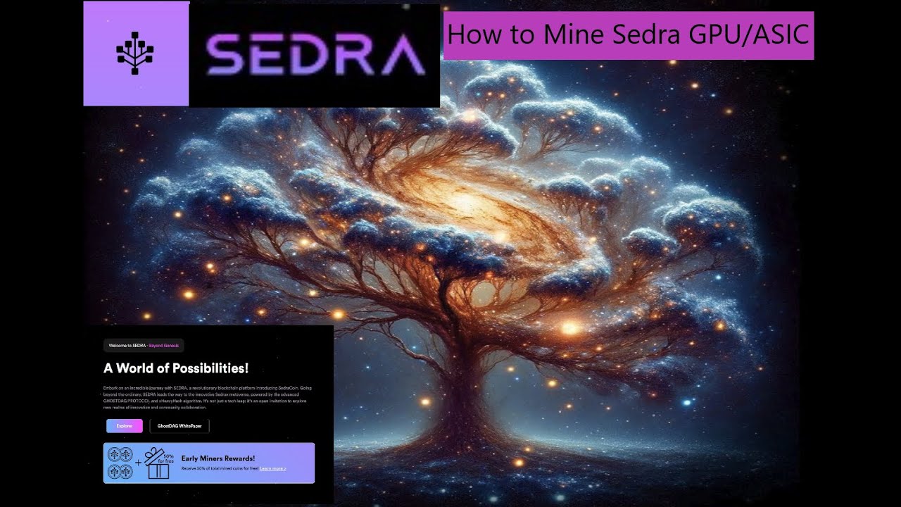 Sedra Coin | How To Mine GPU/ASIC Windows & HiveOS | New KHeavyhash ...