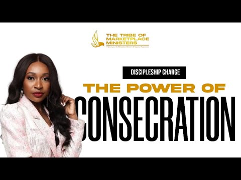 The Power Of Consecration - YouTube