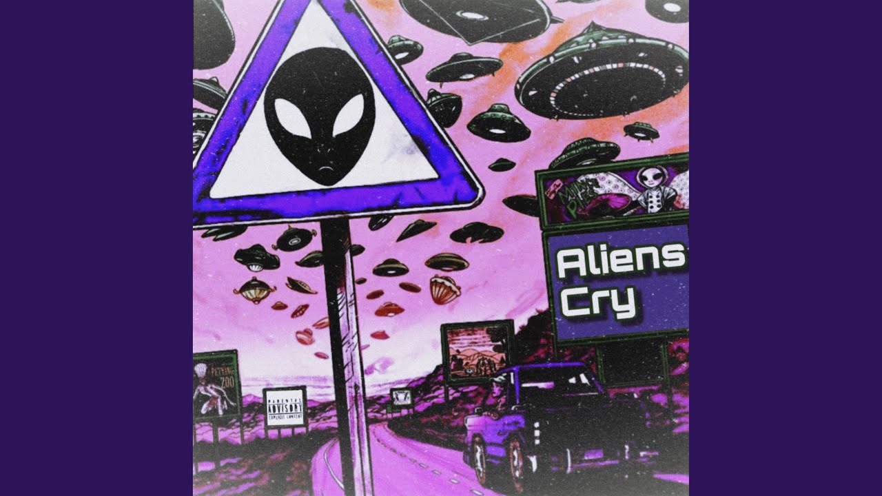 Aliens Cry - YouTube