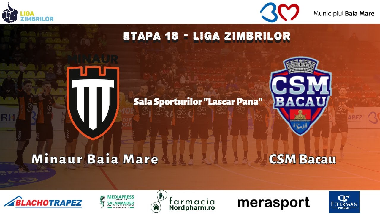 Minaur Baia Mare - CSM Bacau | Etapa 18 - Liga Zimbrilor - handbal ...