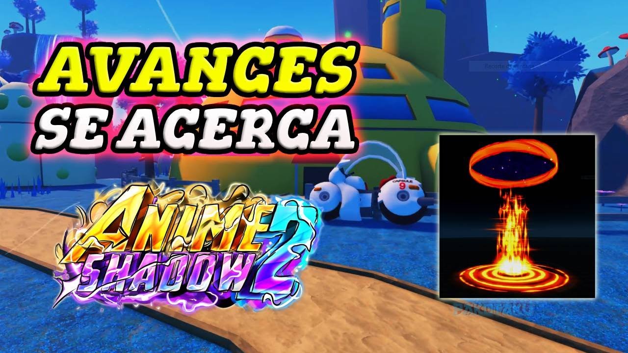 AVANCES DE ANIME SHADOW 2 - Y SE VE MUY BIEN - YouTube
