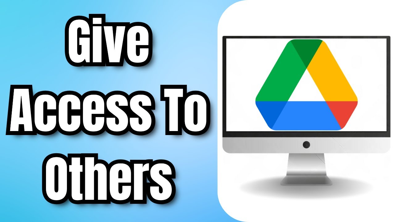 How To Give Google Drive Access To Others - Full Guide - YouTube