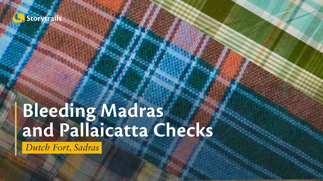 Bleeding Madras and Pallaicatta Checks - YouTube