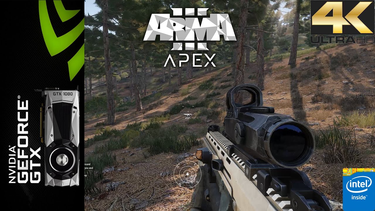 ARMA III APEX Preview Ultra Settings 4K | GTX 1080 FE | i7 5960X 4.5GHz - YouTube