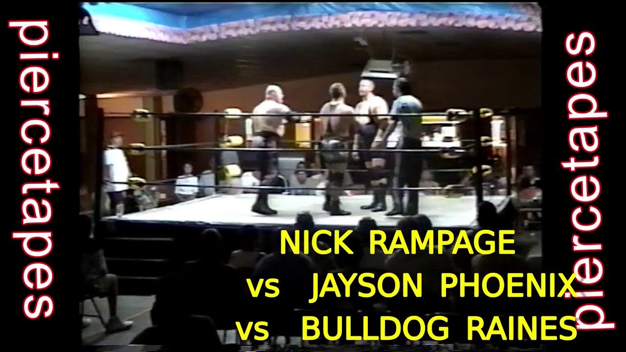 Nick Rampage vs Jayson Phoenix vs Bulldog Raines - YouTube