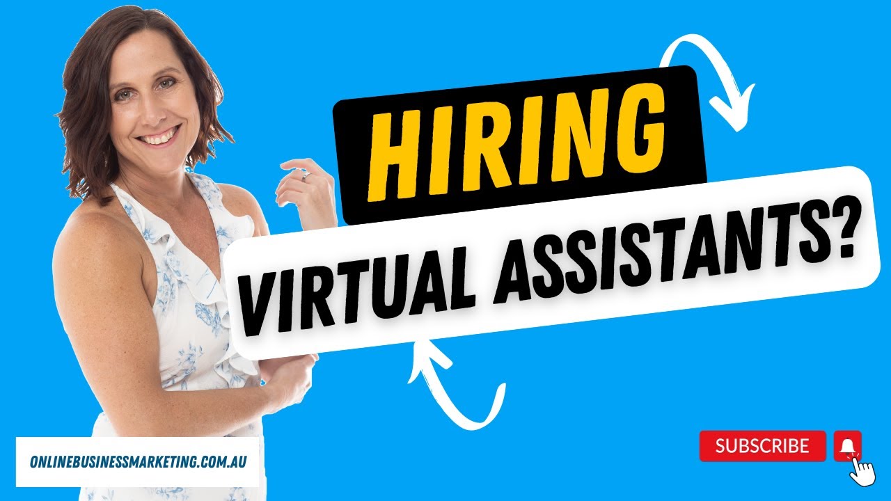 The Ultimate Guide to Hiring and Managing Virtual Assistants for ...
