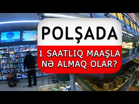 Polşada 1 saatlıq maaşla nələr almaq olar?