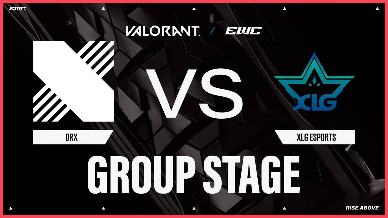 DRX vs XLG Esports | VALORANT at EWC 25 - Day 1 - Group Stage - YouTube